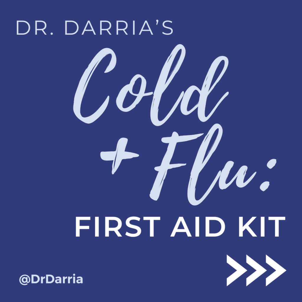 My Cold + Flu First Aid Kit - No-Panic Parenting